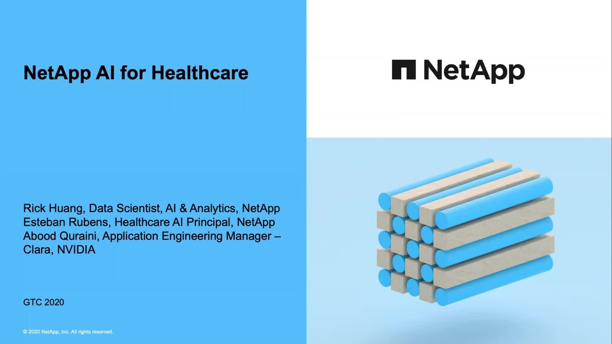 NetApp AI for Health Care (Presented by NetApp) | GTC Digital October ...
