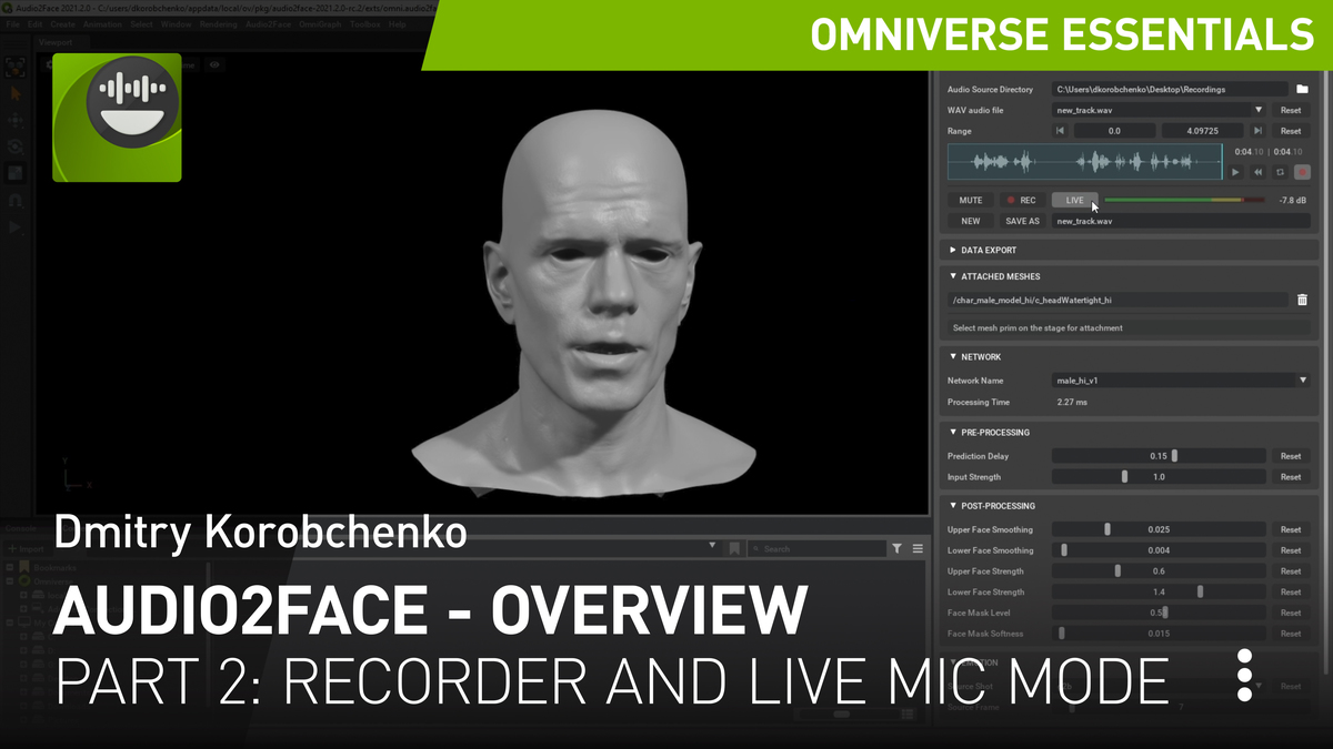 Audio2face Overview Part 2 Recorder And Live Mic Mode Omniverse 2020 Nvidia On Demand