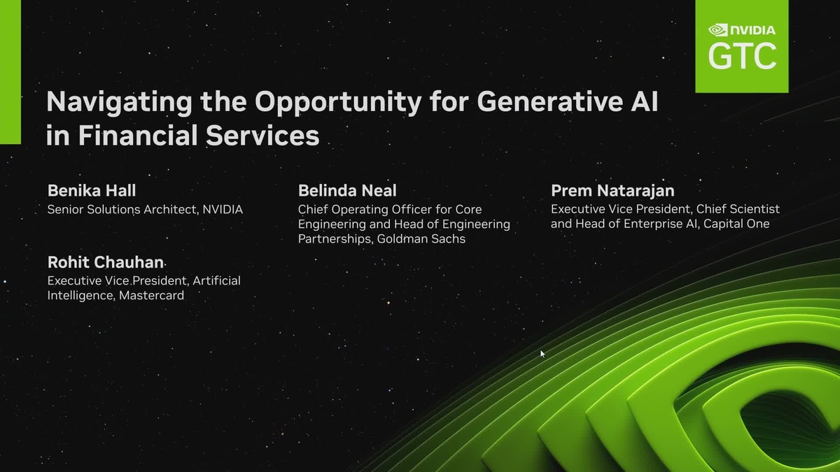 Navigating The Opportunity For Generative Ai In Financial Services S62592 Gtc 2024 Nvidia On