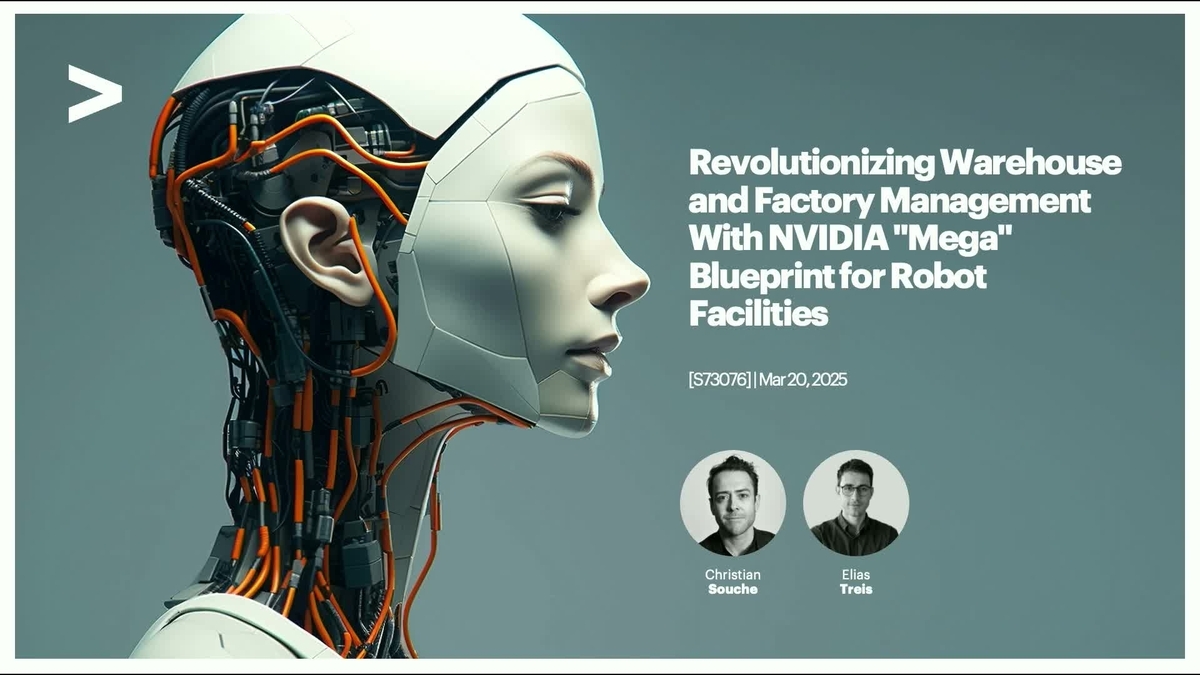 Revolutionizing Warehouse and Factory Management With NVIDIA "Mega ...