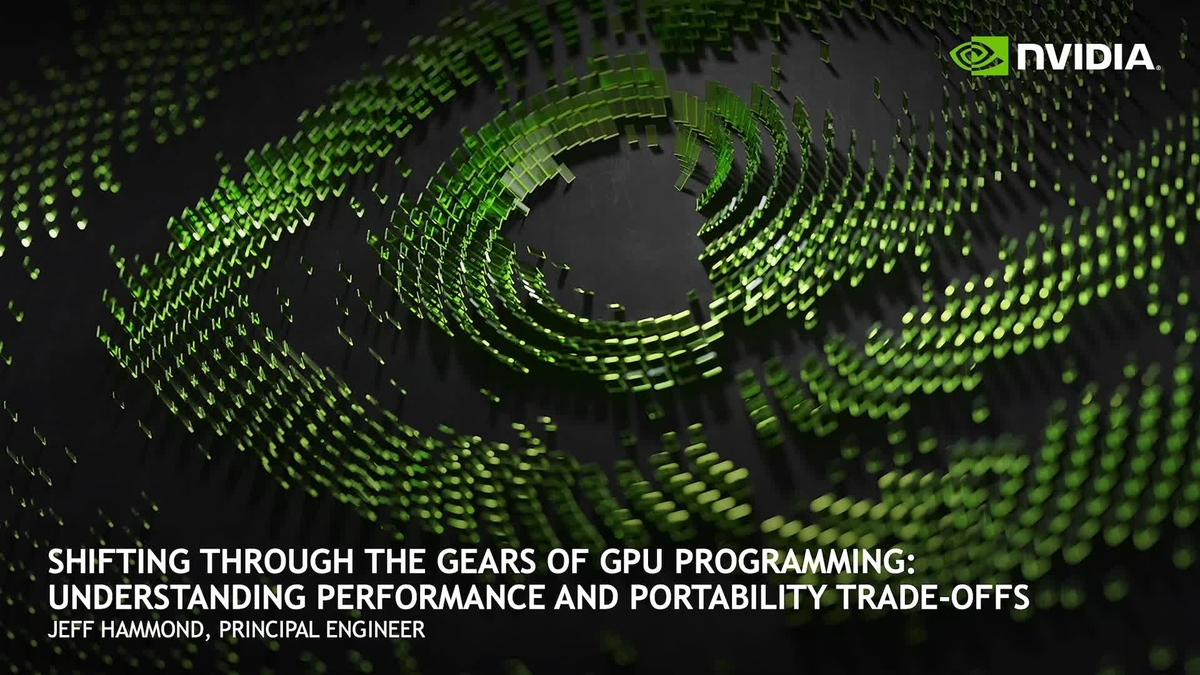 Shifting Through The Gears Of Gpu Programming Understanding Performance And Portability Trade