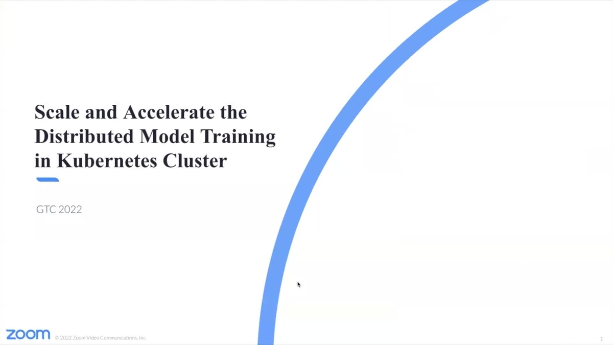 Scale And Accelerate The Distributed Model Training In Kubernetes Cluster Gtc Digital Spring