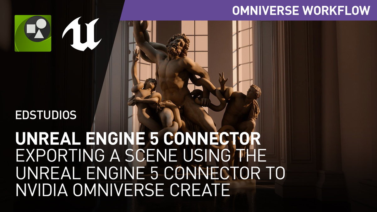 Exporting Scene Using the Unreal Engine 5 Connector to NVIDIA Create by EDSTUDIOS | Omniverse ...