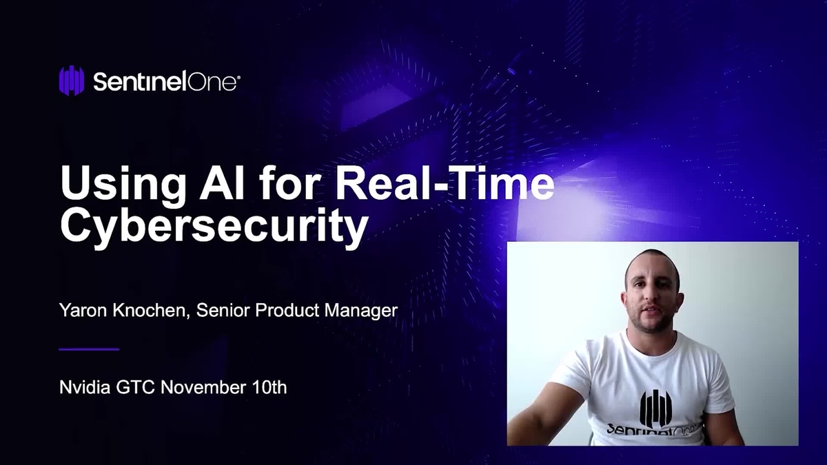 Sentinelone Nvidia Using Ai For Real Time Cybersecurity Gtc Digital November 2021 Nvidia