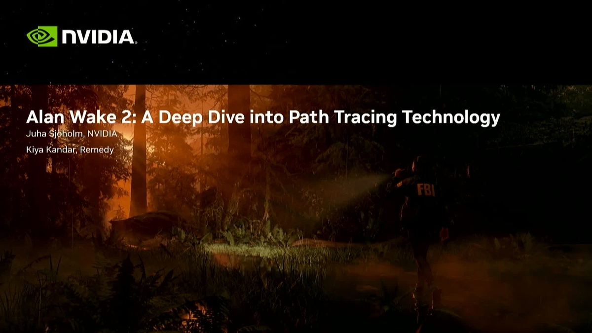 Alan Wake 2: A Deep Dive into Path Tracing Technology | Game Developers Conference (GDC) 2024 ...