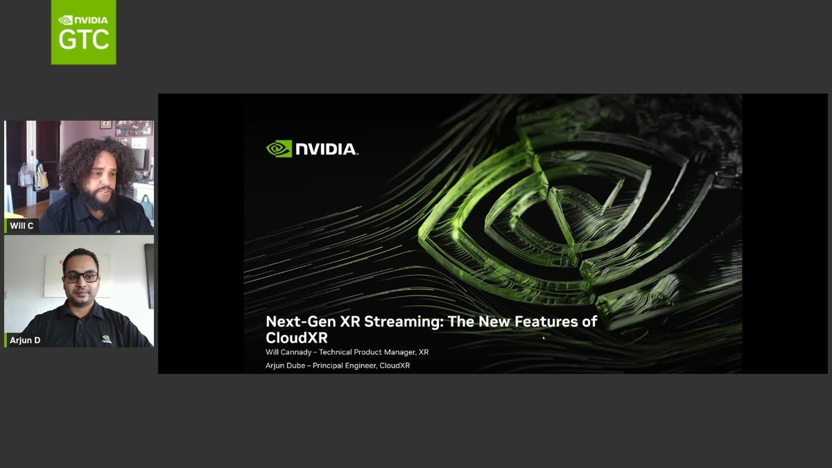Next-Gen XR Streaming: The New Features of CloudXR S51671 | GTC Digital Spring 2023 | NVIDIA On ...