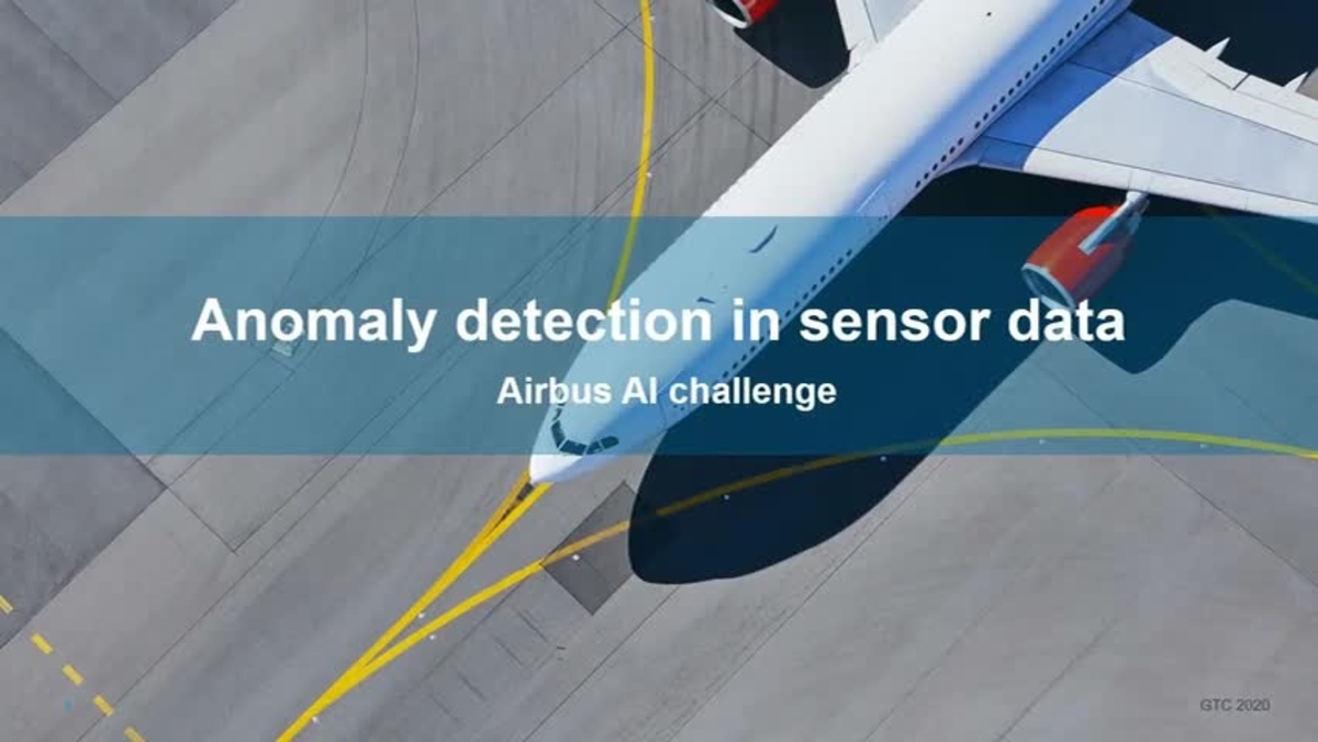 Anomaly Detection On Aircraft Sensor Data Using Deep Learning Gtc Digital March 2020 Nvidia