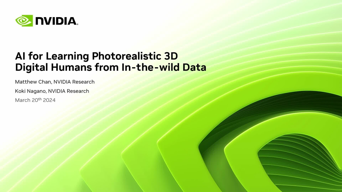 Ai For Learning Photorealistic 3d Digital Humans From In The Wild Data Gtc 24 2024 Nvidia On