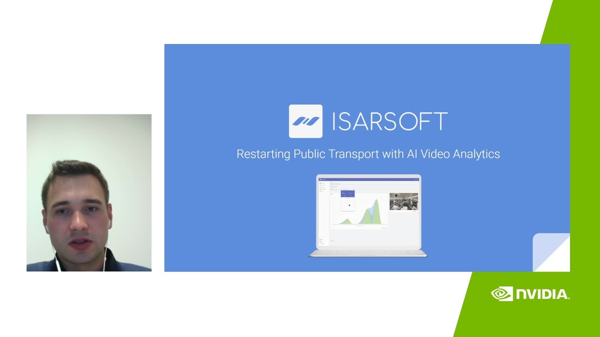 Restarting Public Transport With Ai Video Analytics Gtc Digital April 2021 Nvidia On Demand