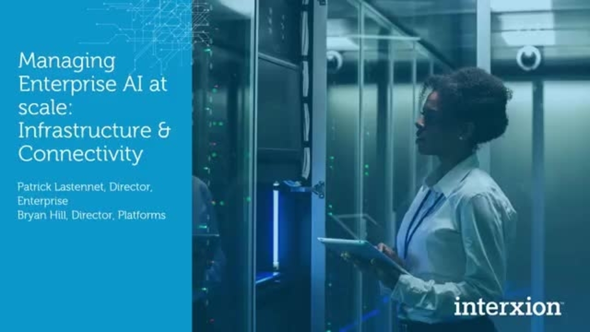 Managing Enterprise AI at Scale: Infrastructure and Connectivity | GTC ...