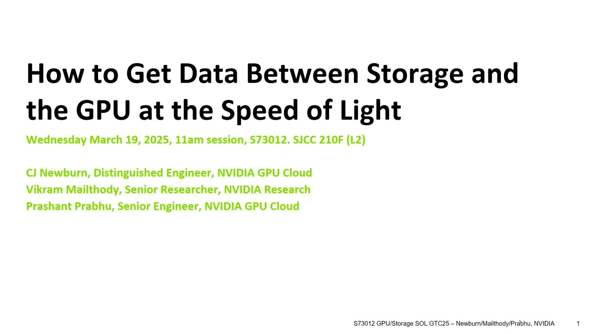 Speed-of-Light Data Movement Between Storage and the GPU S73012 | GTC 2025 | NVIDIA On-Demand
