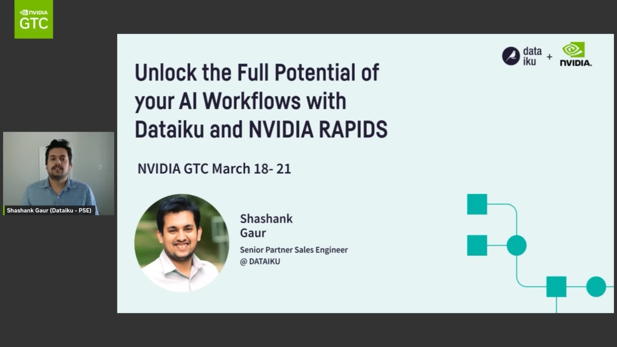 Unlock The Full Potential Of Your Ai Workflows With Dataiku And Nvidia Rapids Presented By