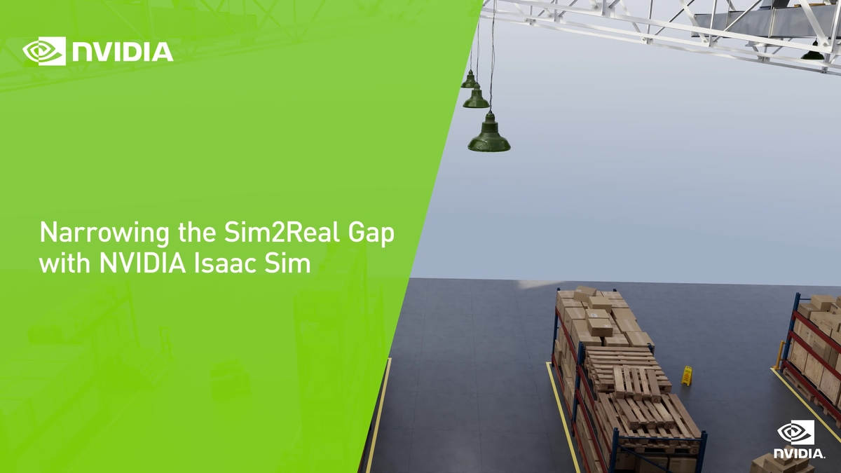 Narrowing The Sim2real Gap With Nvidia Isaac Sim Gtc Digital Spring 2022 Nvidia On Demand