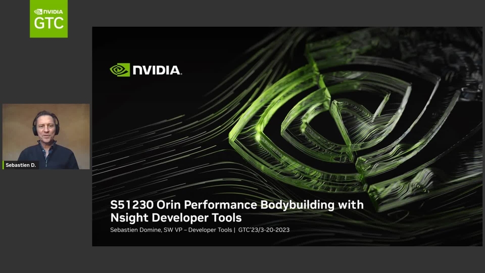 Orin Performance Bodybuilding with Nsight Developer Tools | NVIDIA On-Demand