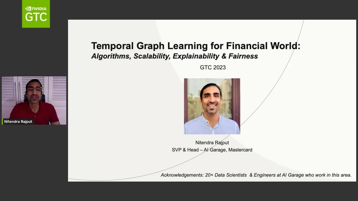 Temporal Graph Learning for the Financial World | GTC Digital Spring 2023 | NVIDIA On-Demand