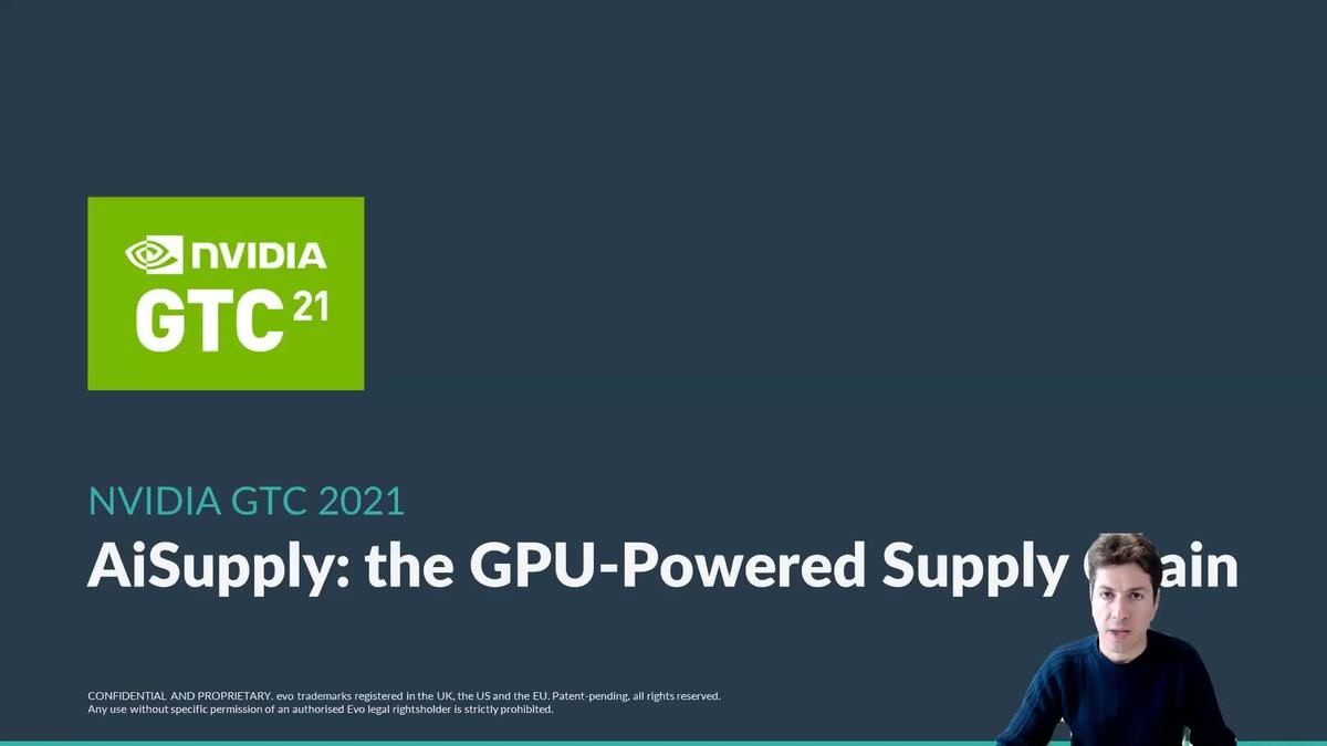 AI Supply: The GPU-Powered Supply Chain | GTC Digital April 2021 | NVIDIA On-Demand