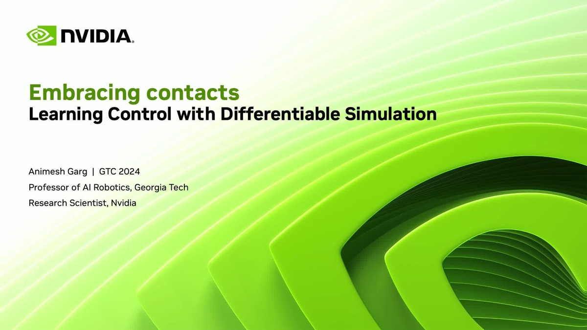 Learning Control With Differentiable Simulation Gtc 24 2024 Nvidia On Demand