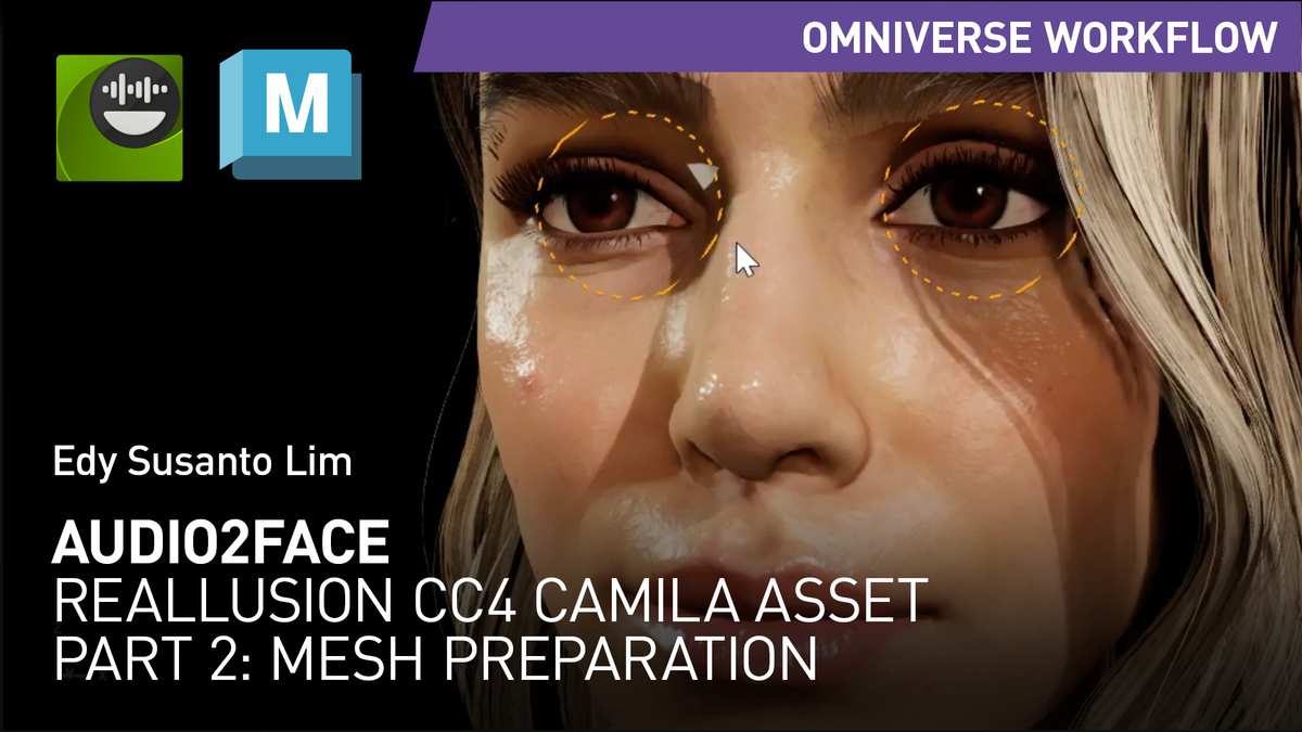 Audio2Face - Reallusion CC4 Camila Asset Part 2: Mesh Preparation | Omniverse 2020 | NVIDIA On ...