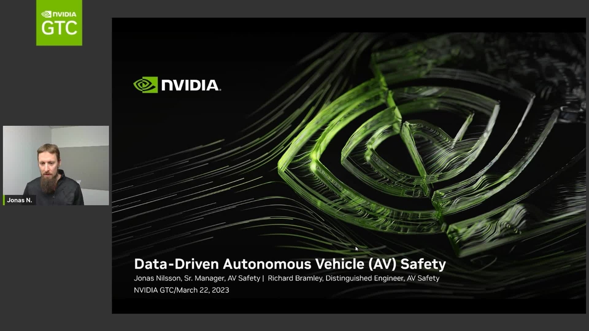 Data-Driven AV Safety | GTC Digital Spring 2023 | NVIDIA On-Demand