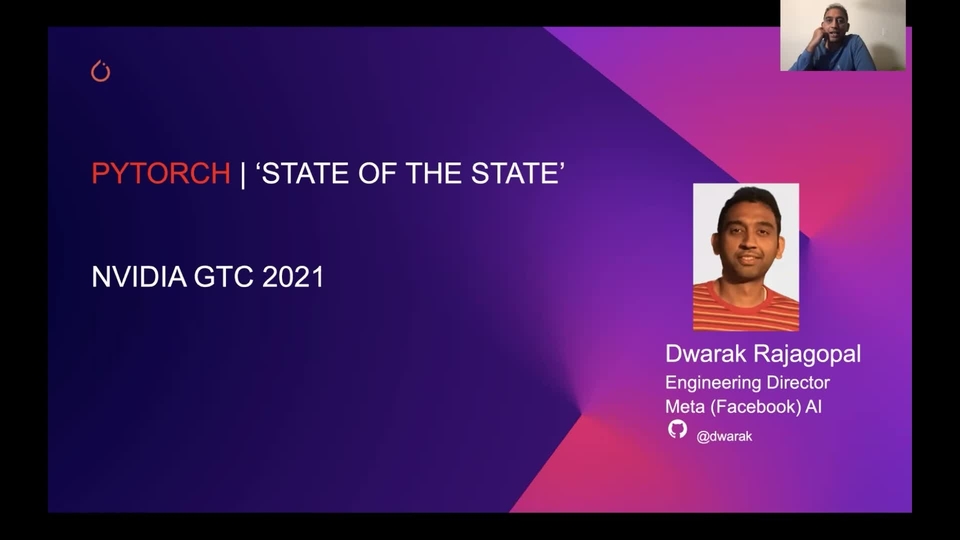 PyTorch Ecosystem: The State of the State 2021 | NVIDIA On-Demand