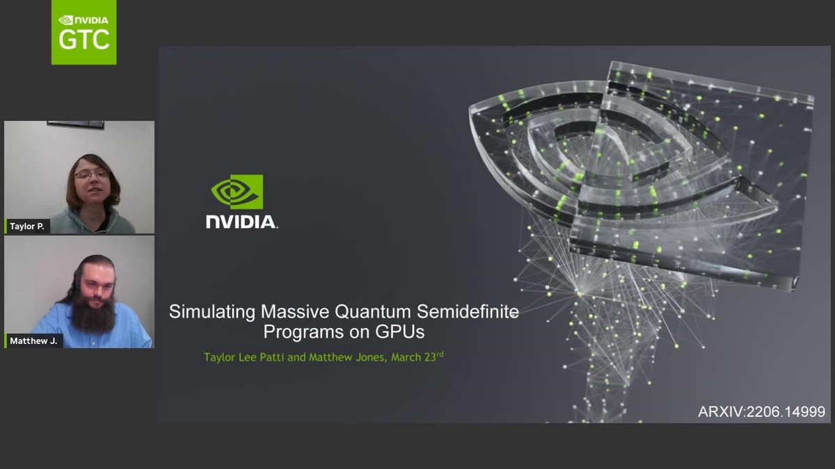 Simulating Massive Quantum Semidefinite Programs on GPUs | GTC Digital Spring 2023 | NVIDIA On ...