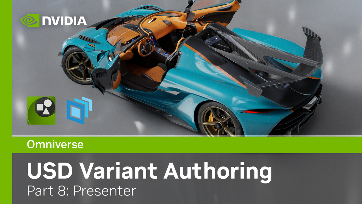 USD Variant Authoring - Part 8: Presenter | Omniverse 2020 | NVIDIA On-Demand