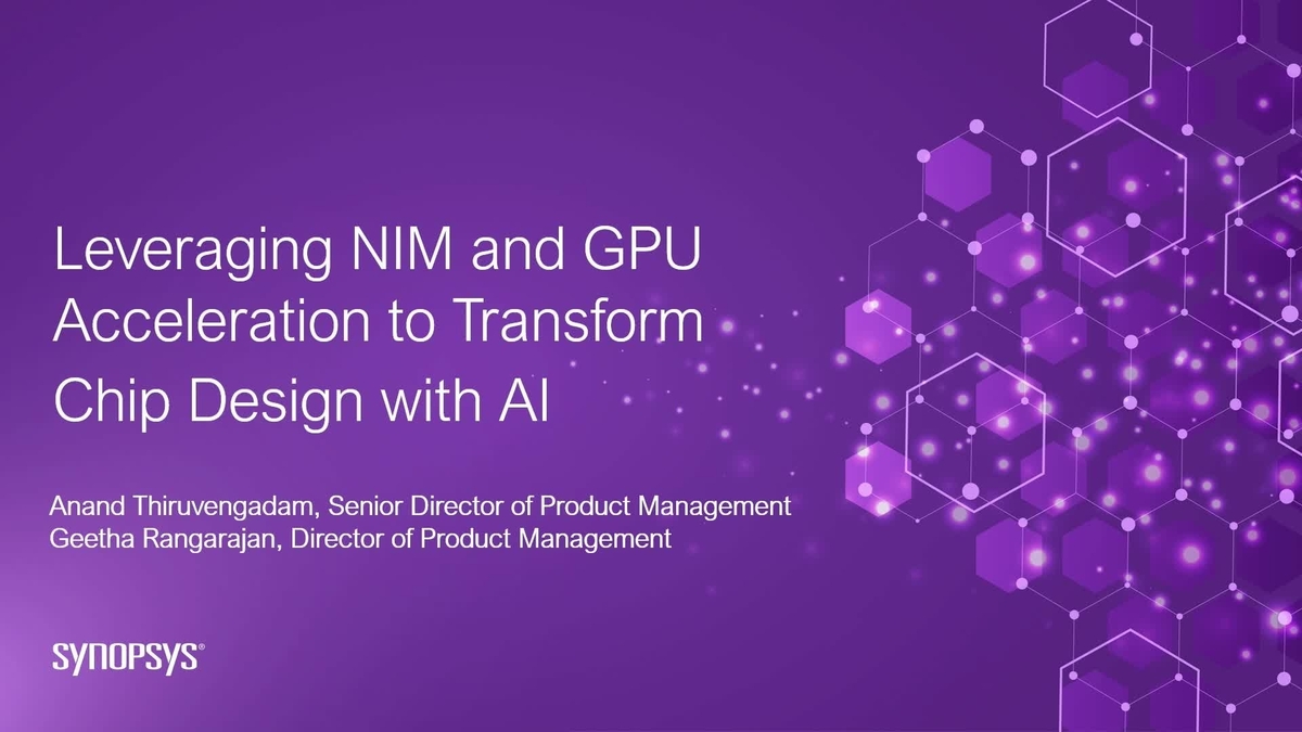 Leveraging NIM and GPU Acceleration to Transform Chip Design with AI S72227 | GTC 2025 | NVIDIA ...