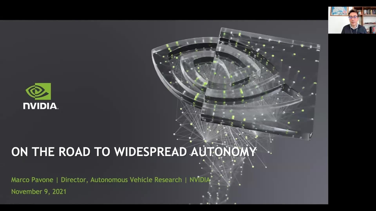 On the Road to Widespread Autonomy | GTC Digital November 2021 | NVIDIA ...
