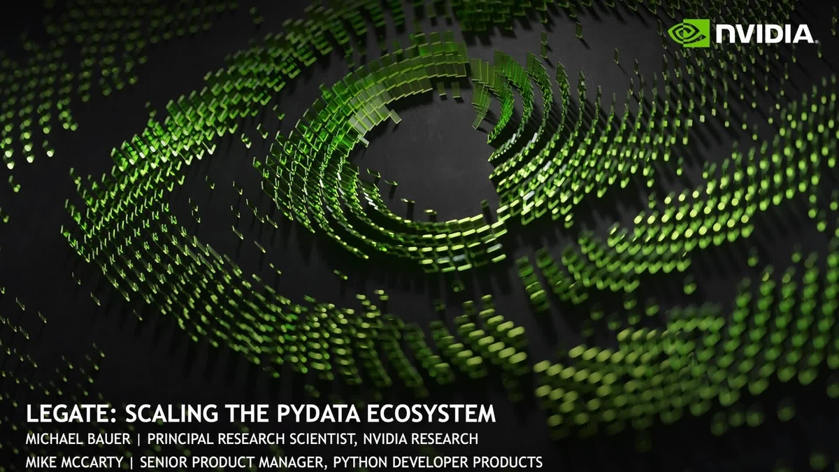 Legate: Scaling the Python Ecosystem | NVIDIA On-Demand