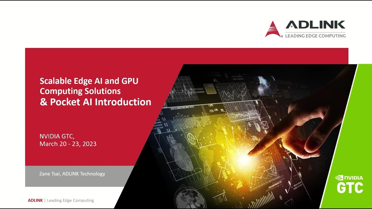 Scalable Edge AI and GPU Computing Solutions – Pocket AI Introduction (Presented by ADLINK ...