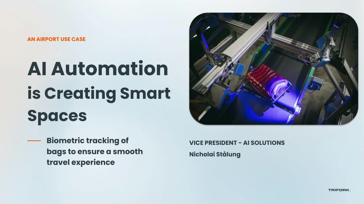AI Automation is Creating Smart Spaces: An Airport Use Case S61498 ...