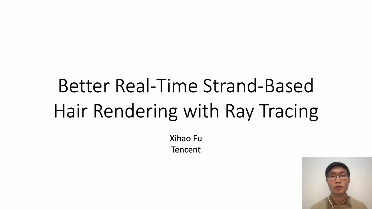 Better Real-Time Strand-Based Hair Rendering with Ray Tracing S51294 ...