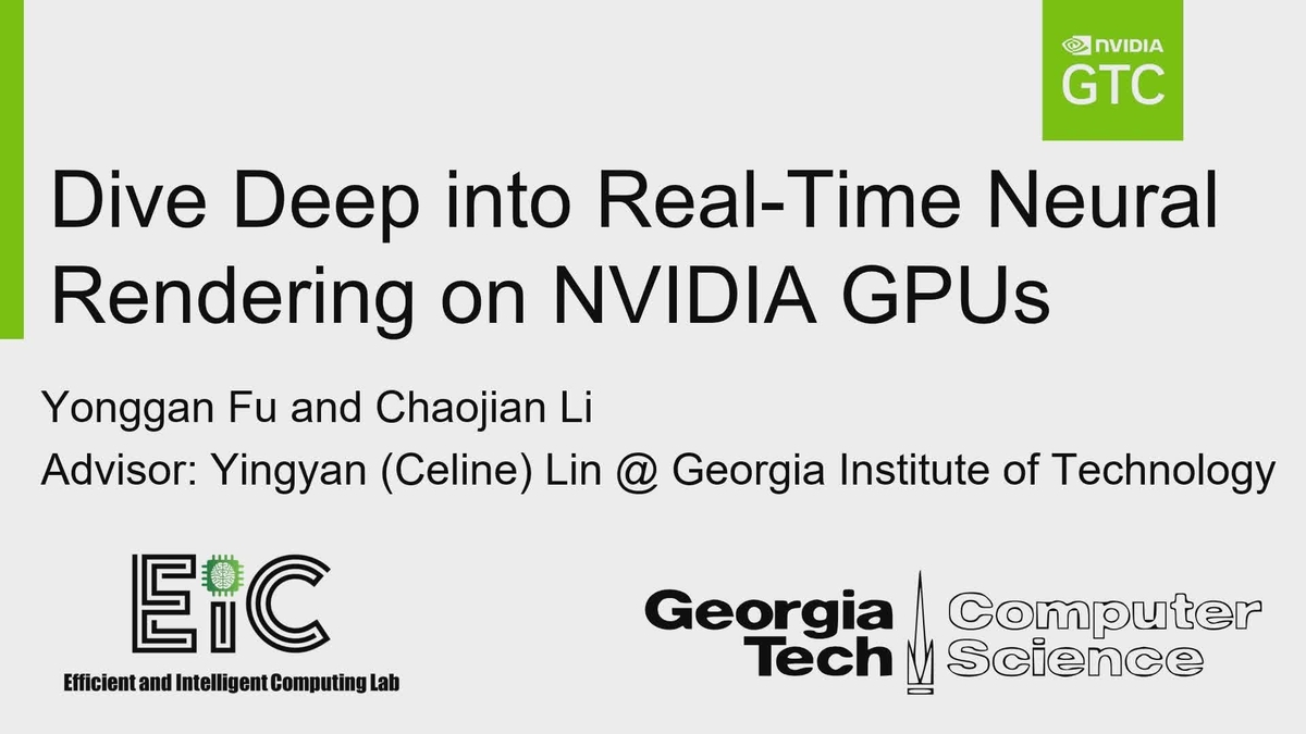 Dive Deep Into Real Time Neural Rendering On Nvidia Gpus Gtc 24 2024 Nvidia On Demand