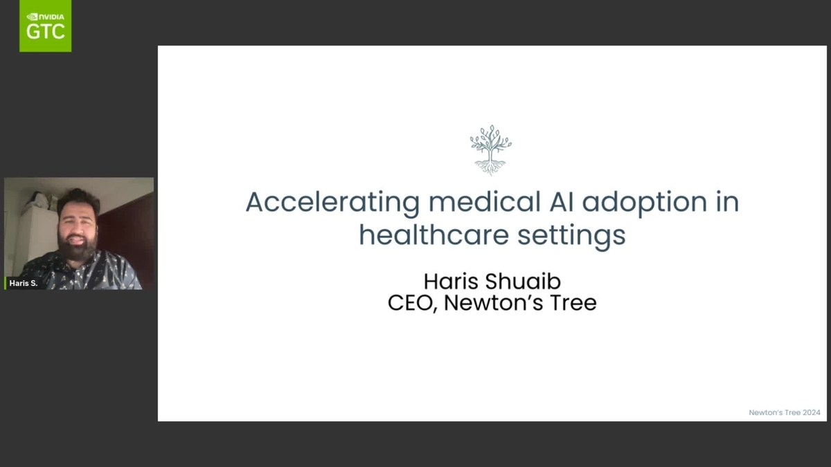 Accelerating Medical Ai Adoption In Healthcare Settings Gtc 24 2024 Nvidia On Demand