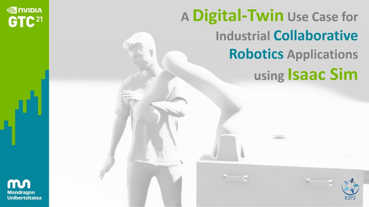 A Digital Twin Use Case For Industrial Collaborative Robotics Applications Using Isaac Sim Gtc