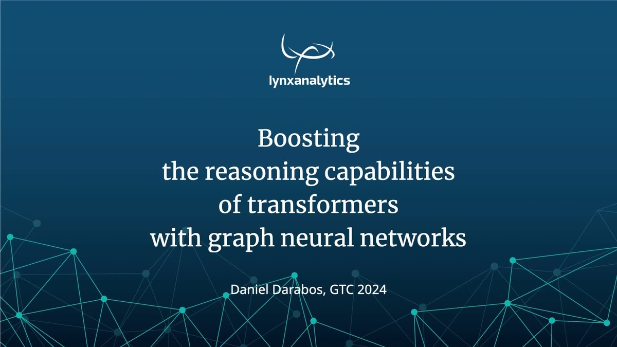 Boosting The Reasoning Capabilities Of Transformers With Graph Neural Networks Gtc 24 2024