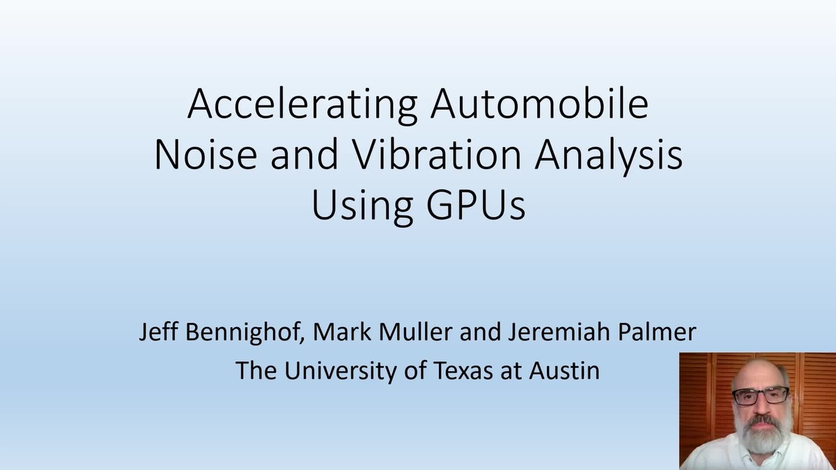 Accelerating Automobile Noise And Vibration Analysis Using Gpus Gtc Digital Spring 2022