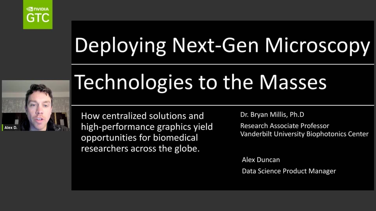Deploying Next Gen Microscopy Technologies to the Masses with Vanderbilt University (Presented ...