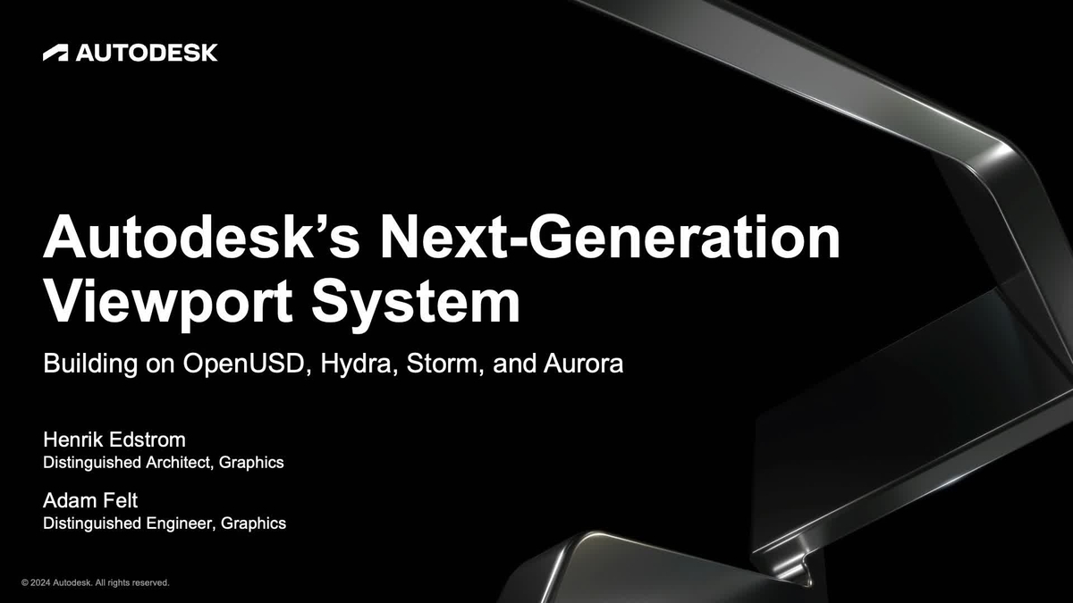 Autodesk’s Next-Generation Viewport System S62312 | GTC 2024 | NVIDIA ...