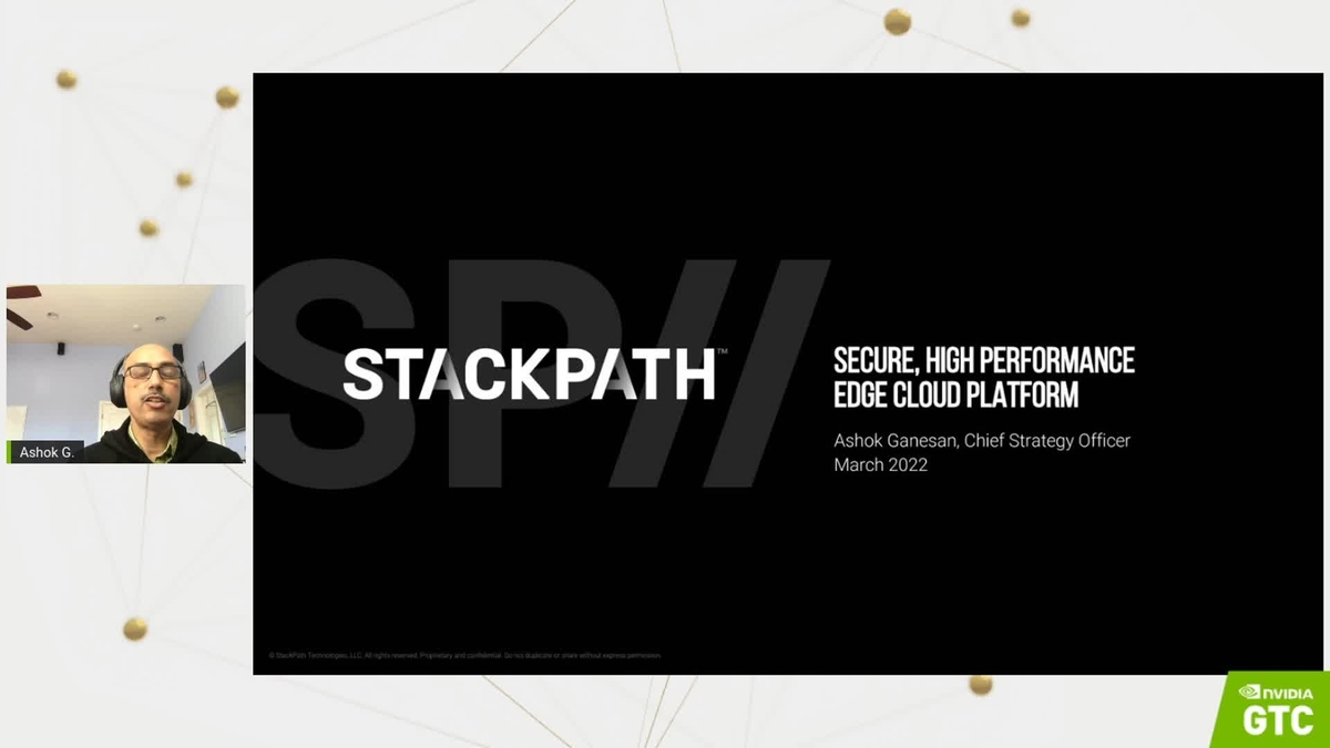 Building Secure and High-performance Edge Cloud Platforms | GTC Digital Spring 2022 | NVIDIA On ...