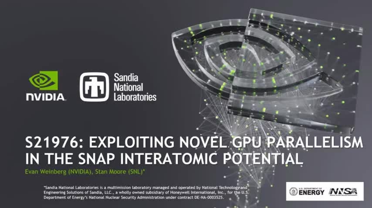 Exploiting Novel Gpu Parallelism In The Snap Interatomic Potential Gtc Digital March 2020