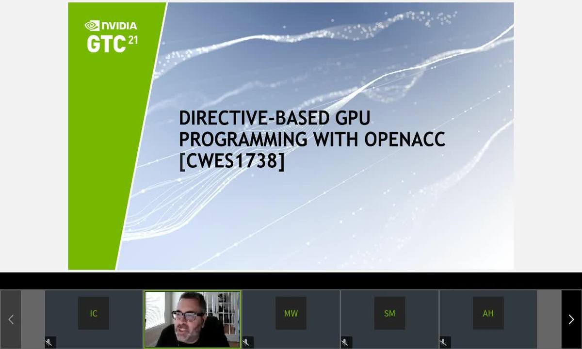 Directive Based Gpu Programming With Openacc Gtc Digital April 2021 Nvidia On Demand