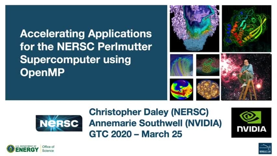 Accelerating Applications for the NERSC Perlmutter Supercomputer Using OpenMP | NVIDIA On-Demand