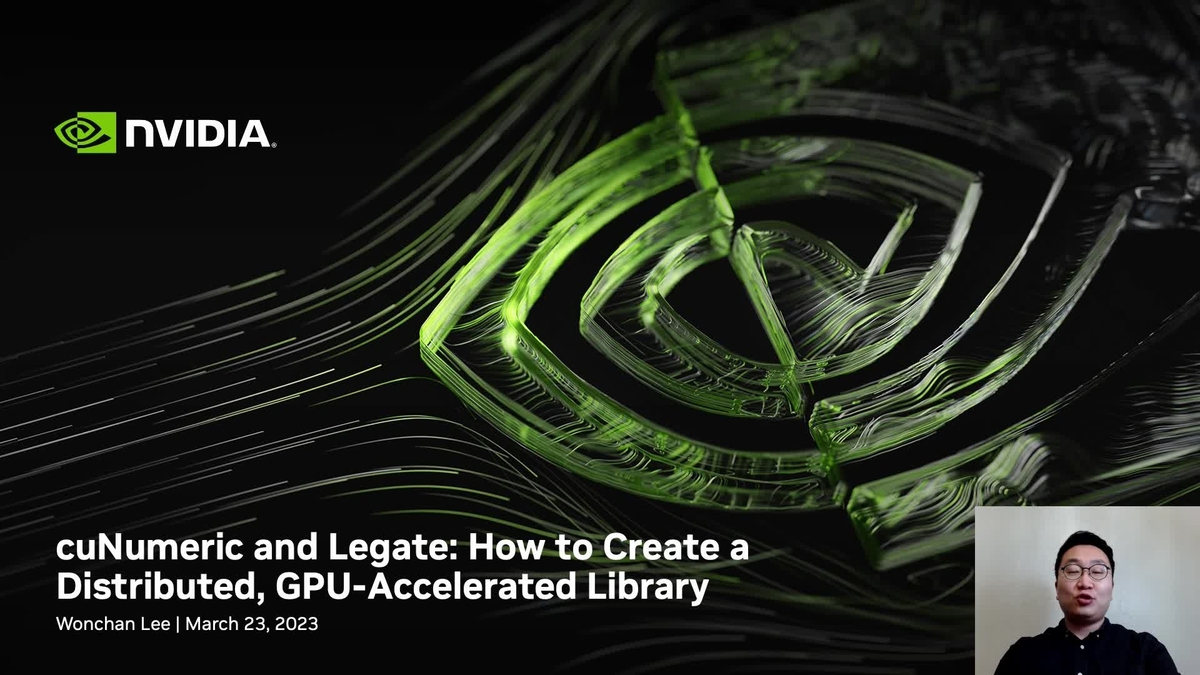 Cunumeric And Legate How To Create A Distributed Gpu Accelerated Library Gtc Digital Spring