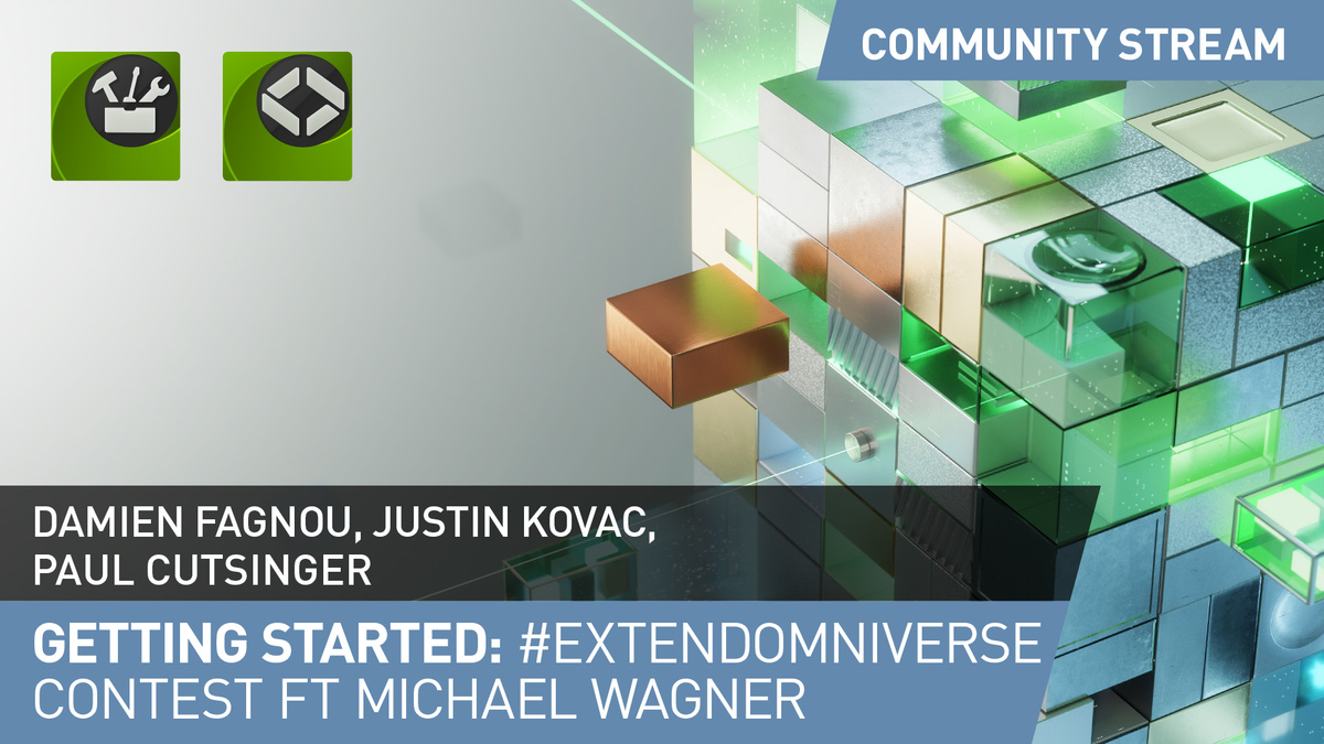 Nvidia Community Stream Getting Started Extendomniverse Developer Contest Ft Michael Wagner