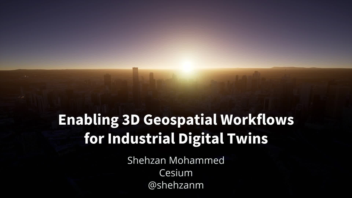 Enabling 3d Geospatial Workflows For Industrial Digital Twins S62483 Gtc 2024 Nvidia On Demand