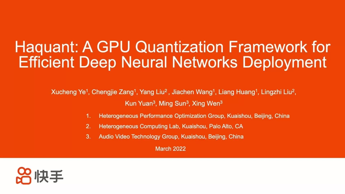 Haquant：针对深度神经网络高效部署的 Gpu 量化框架 Haquant A Gpu Quantization Framework For Efficient Deep Neural