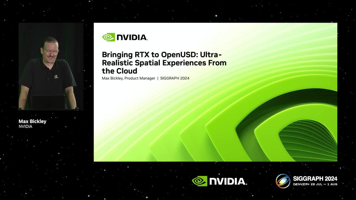 Bringing Rtx To Openusd Ultra Realistic Spatial Experiences From The Cloud Siggraph 2024