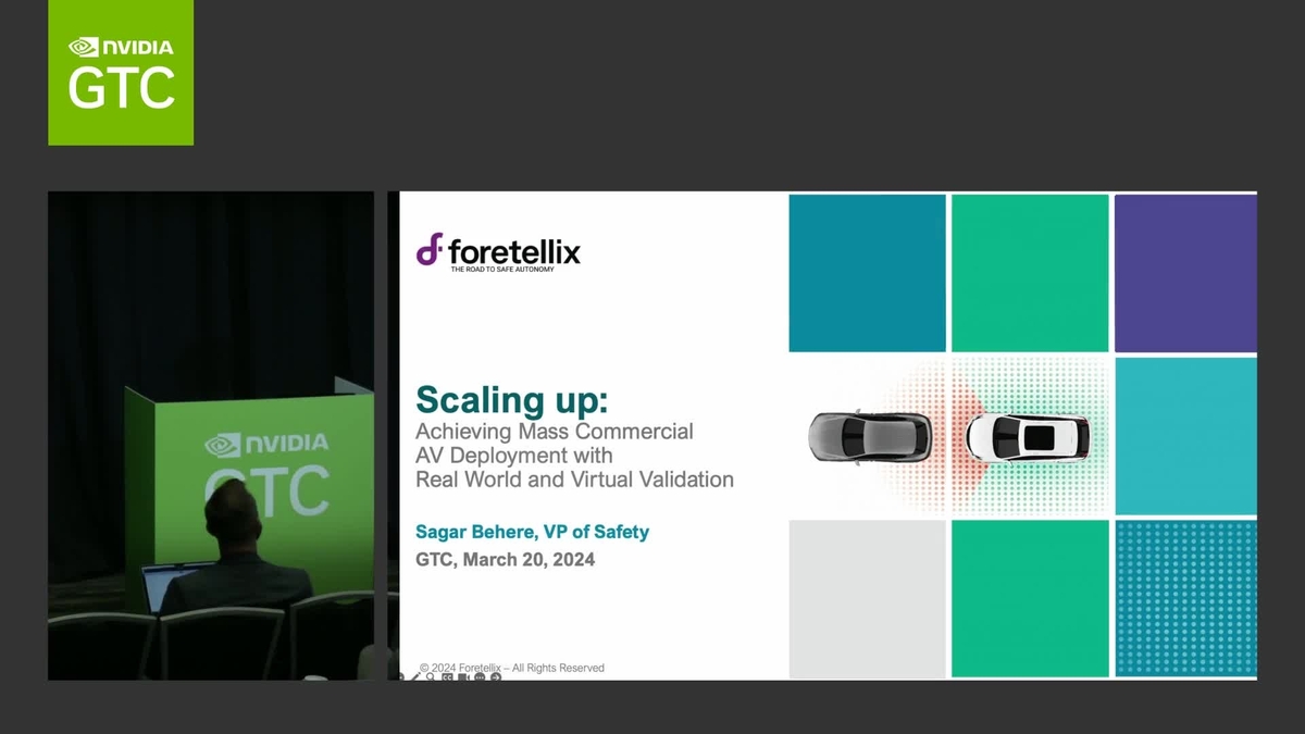 Scaling Up: Achieving Mass Commercial AV Deployment With Real-World and Virtual Validation | GTC ...