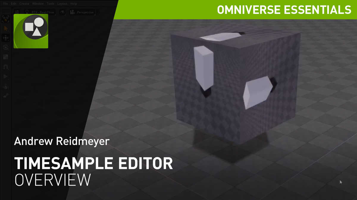 Timesample Editor Overview Omniverse 2020 Nvidia On Demand